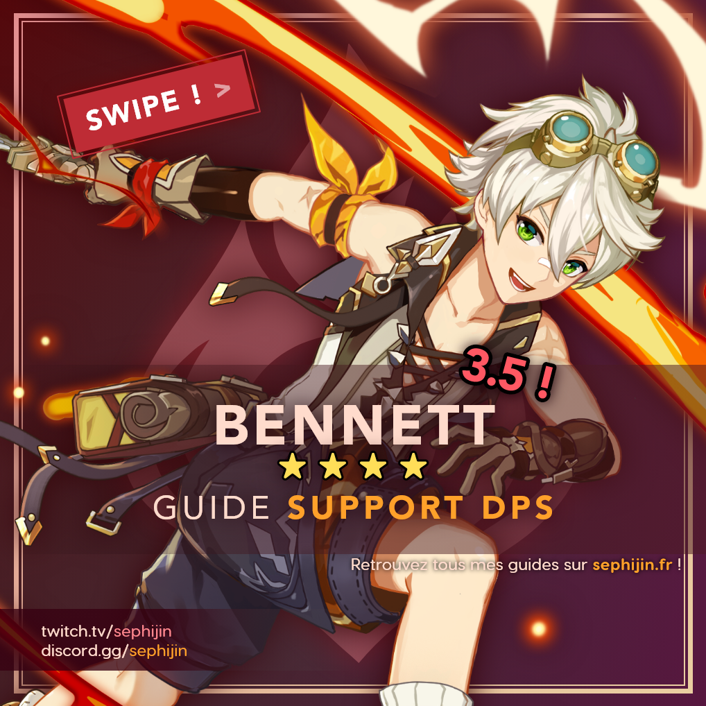 [Guides pour la version 3.5] Bennett support DPS ! Genshin Impact | HoYoLAB