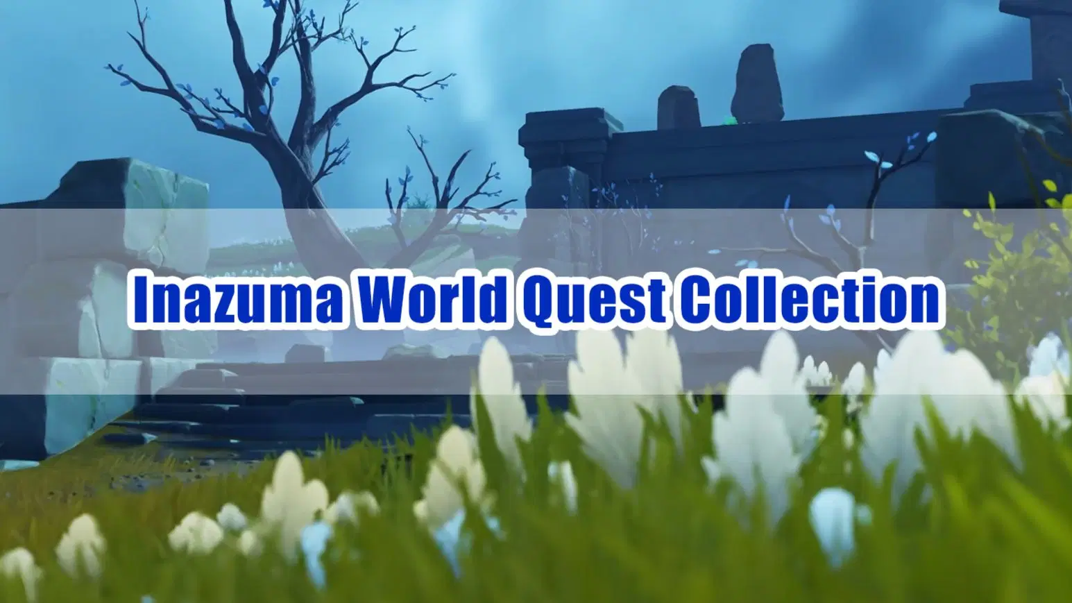 [Inazuma – Narukami Island] World Quest Series: Sacred Sakura Cleansing ...
