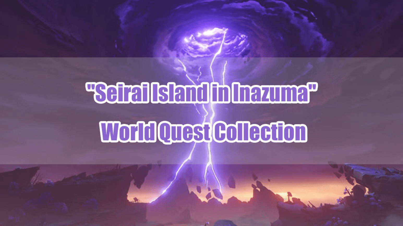 Inazuma World Quest Collection Genshin Impact | HoYoLAB