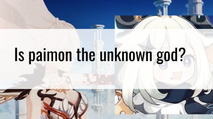 popular genshin theory explained "is paimon the unknown god?" Genshin Impact | HoYoLAB