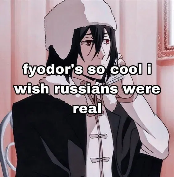 Fyodor memes cause thats what my legal signature is yk (Read desc) | HoYoLAB