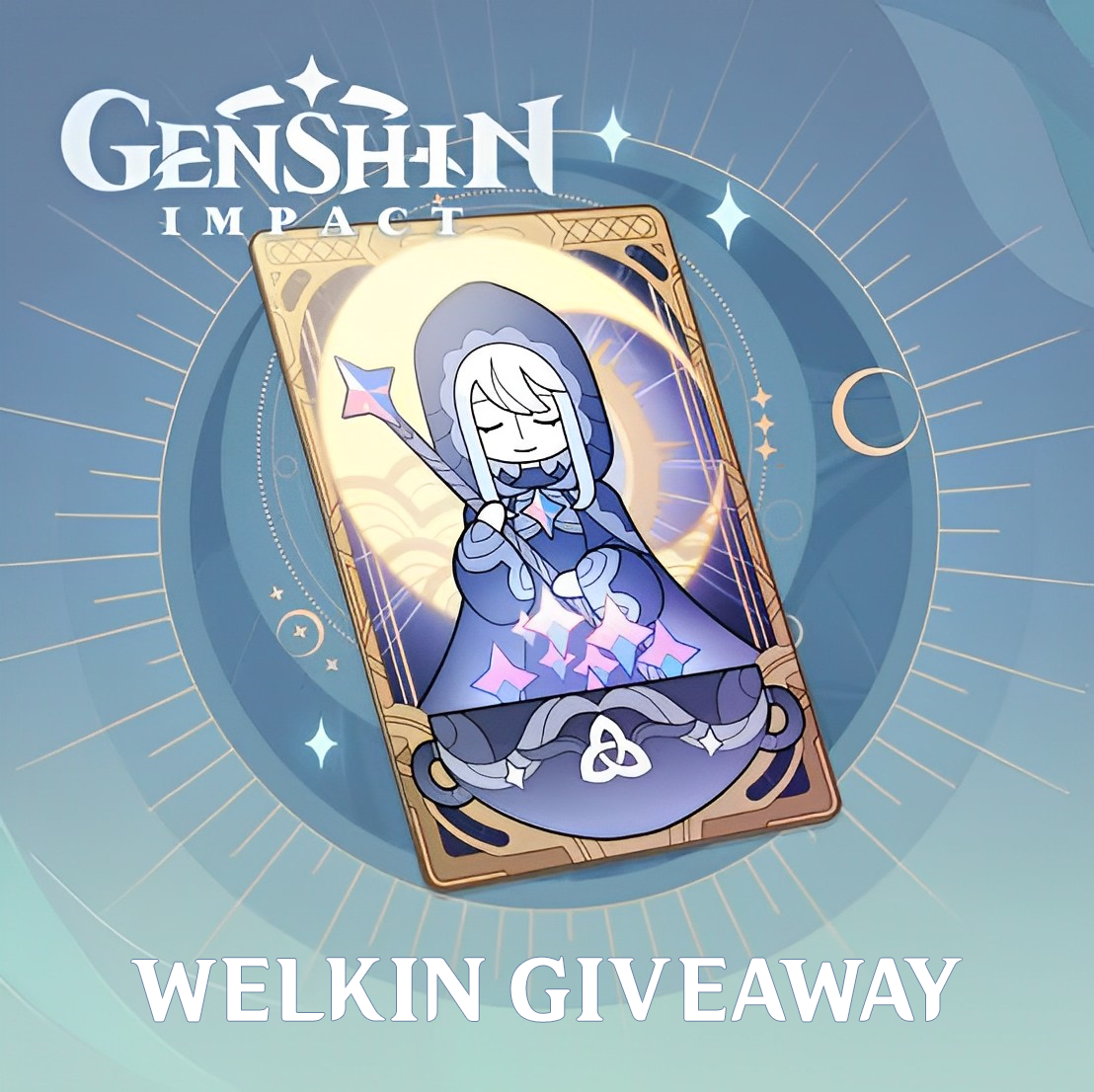 WELKINS GIVEAWAY Genshin Impact | HoYoLAB
