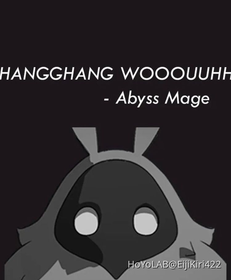 Wise Words of the Abyss Mage Genshin Impact | HoYoLAB