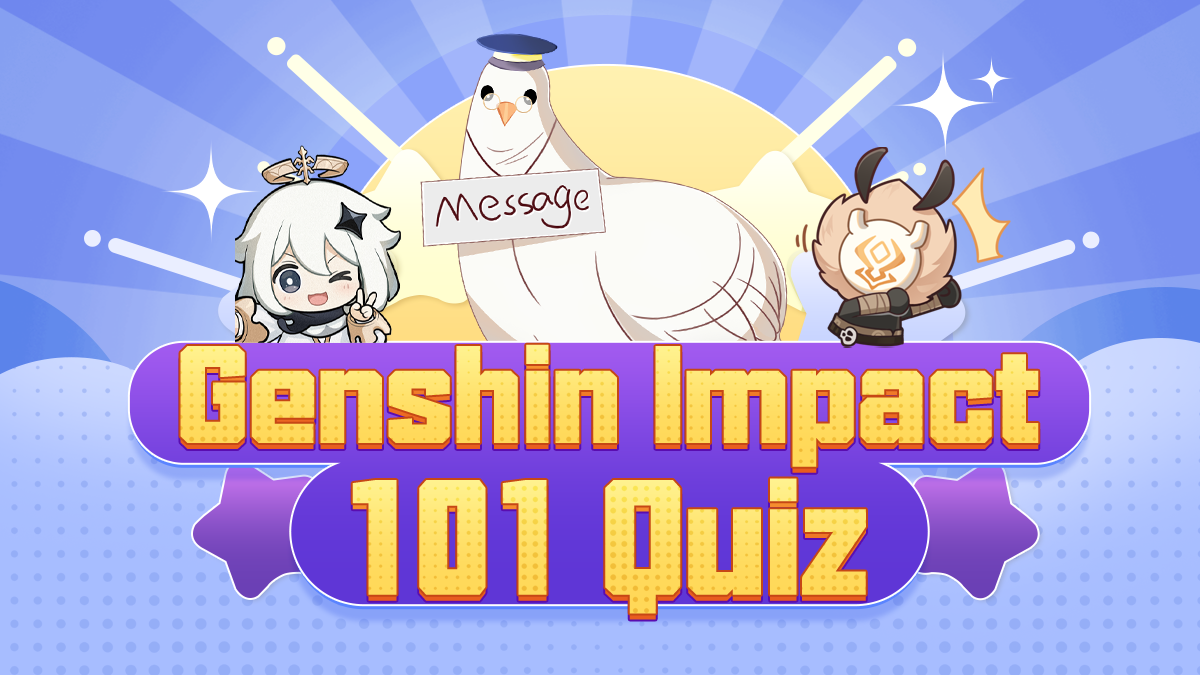 Genshin Impact 101 Quiz: Trivia Knowledge - Teyvat Genshin Impact | HoYoLAB