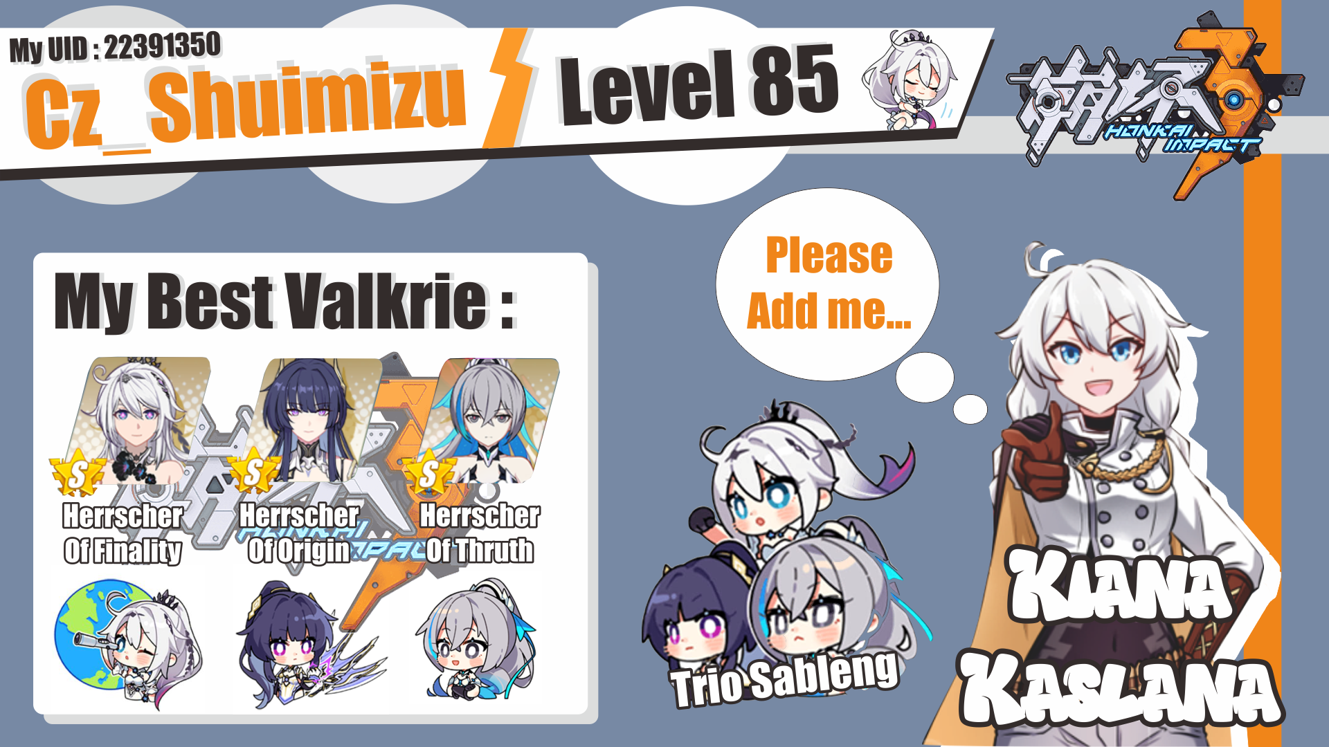 My Profile "Cz_Shuimizu" Level 85 Just need 3 Level For 88 Honkai ...