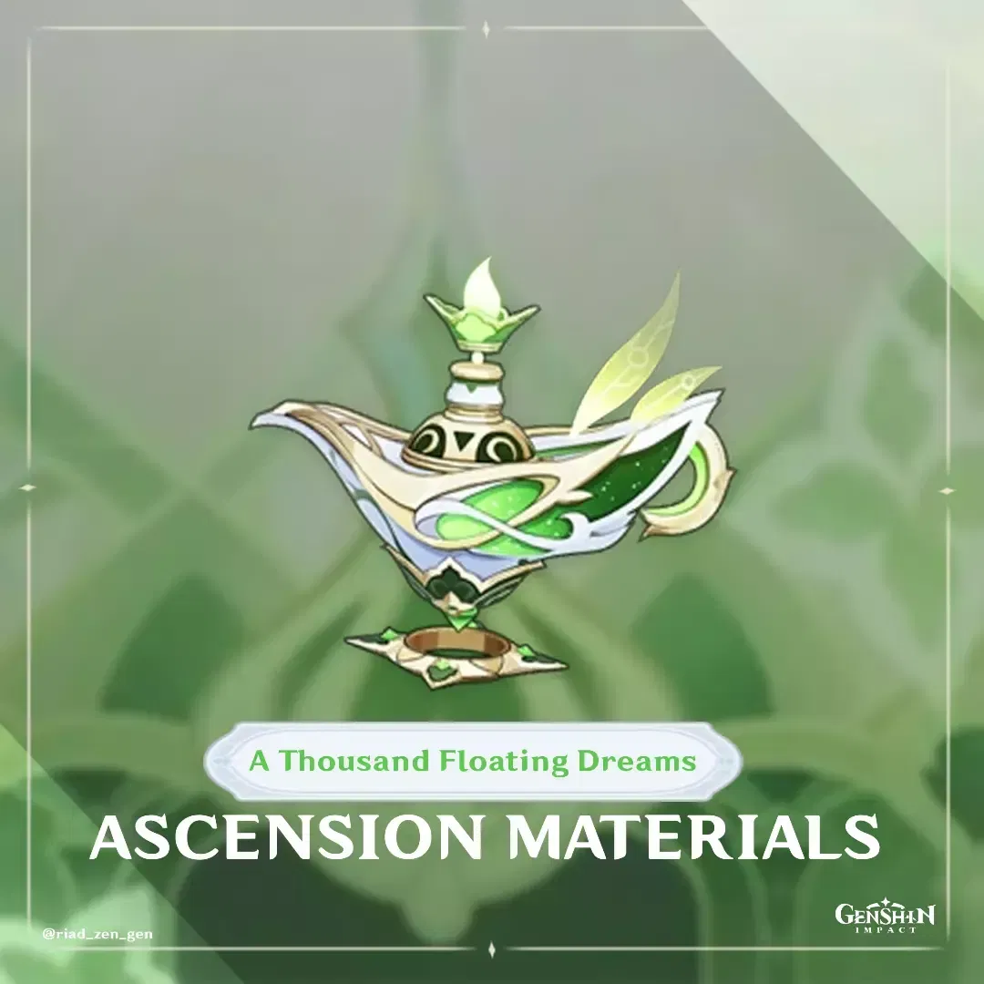 A thousand floating dreams Ascension Materials Genshin Impact | HoYoLAB