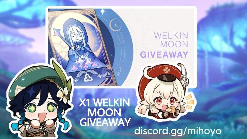 Blessing of the Welkin Moon Giveaway! Genshin Impact | HoYoLAB
