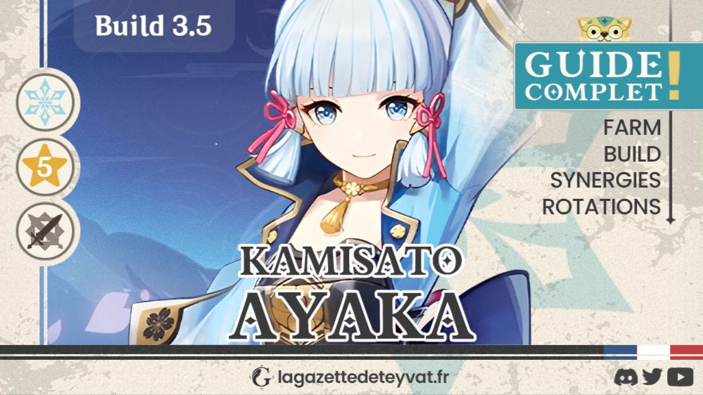 [Guides pour la version 3.5] Kamisato Ayaka ― Farm, build, synergies, rotations Genshin Impact ...