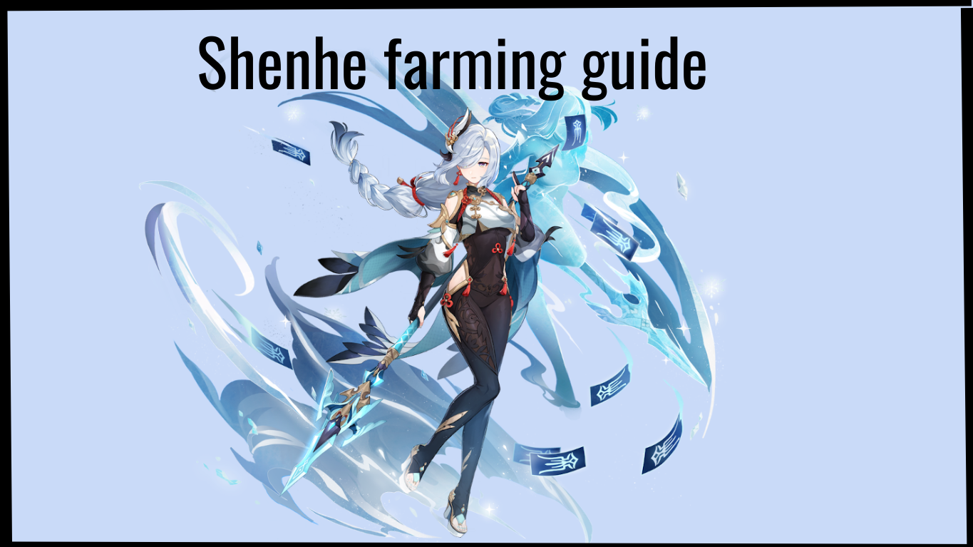 Shenhe farming guide Genshin Impact | HoYoLAB