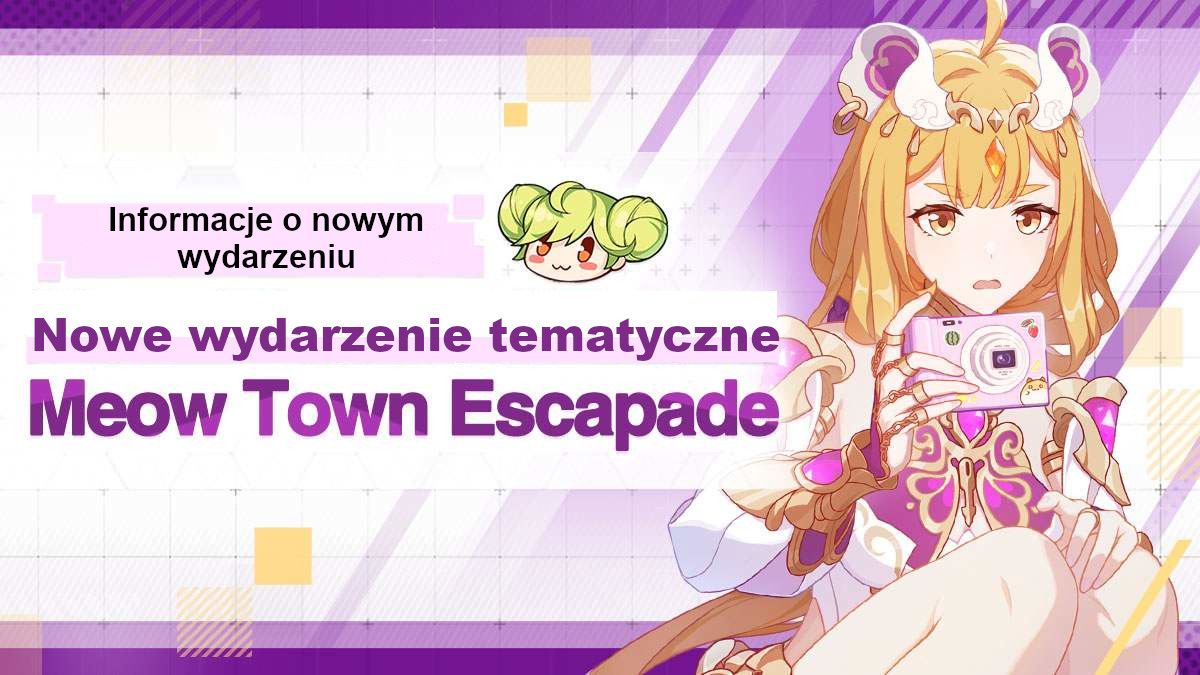 Flesz informacyjny Ai-chan: Meow Town Escapade już wkrótce! Honkai ...
