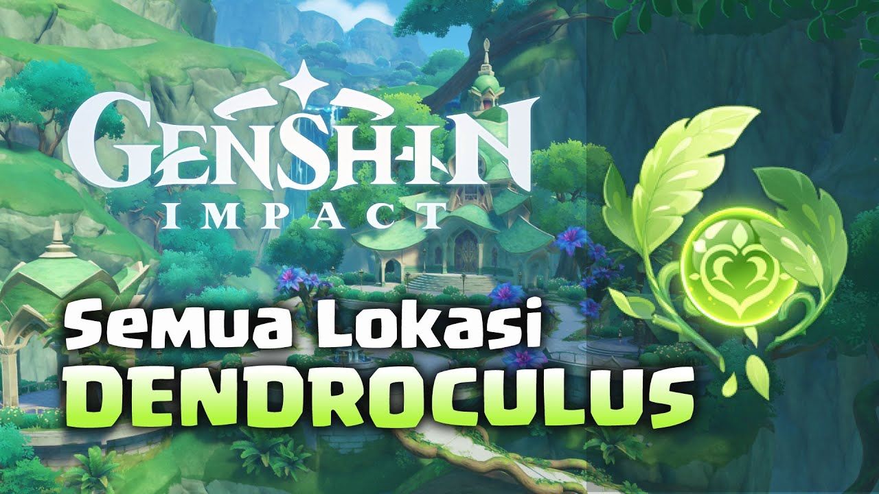 [Guide] Semua Lokasi Dendroculus! Sumeru Genshin Impact | HoYoLAB