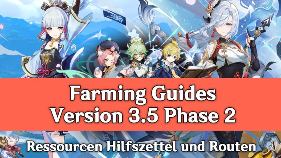V3.5 Phase 2 Ressourcen Hilfszettel: Ayaka, Shenhe, Mika, Diona ...