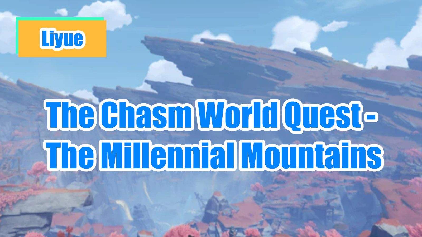 Collection of the Chasm World Quest Genshin Impact | HoYoLAB