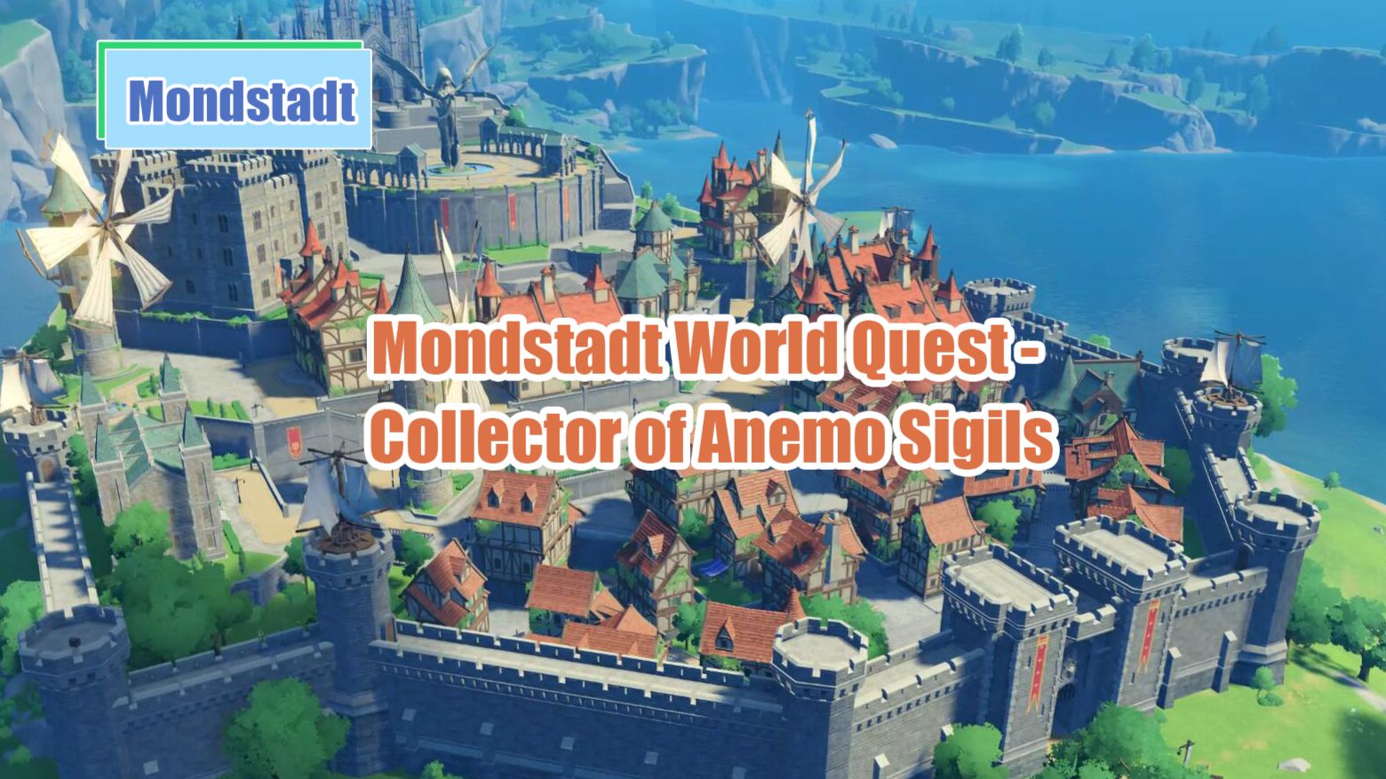 Mondstadt World Quest - Collector of Anemo Sigils Genshin Impact | HoYoLAB