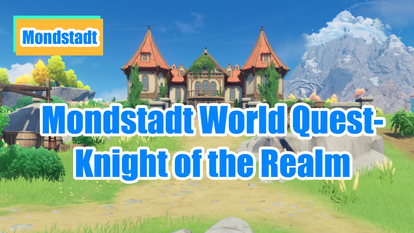 Mondstadt World Quest - Knight of the Realm Genshin Impact | HoYoLAB