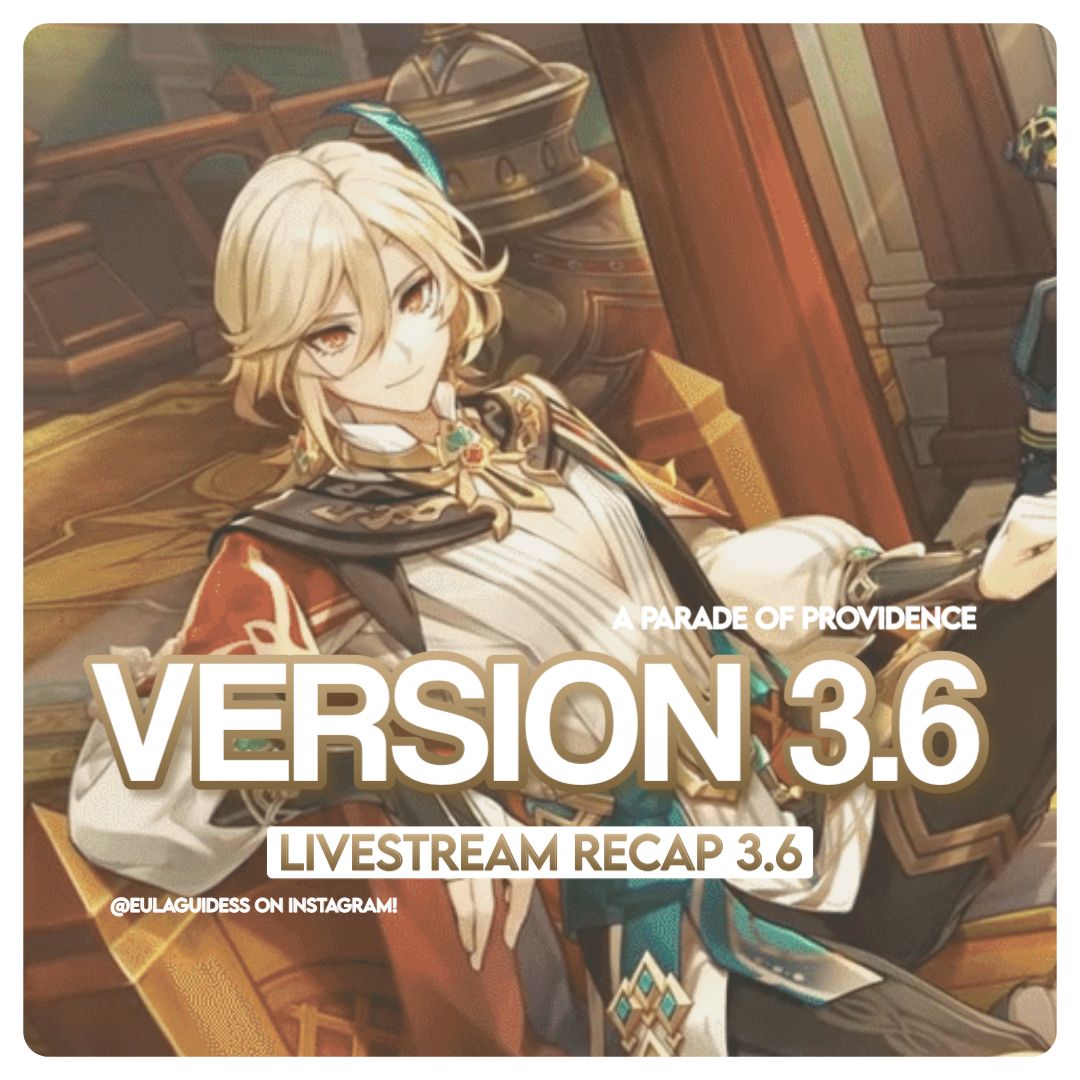 Recap Livestream 3.6 | A Parade of Providence Genshin Impact | HoYoLAB