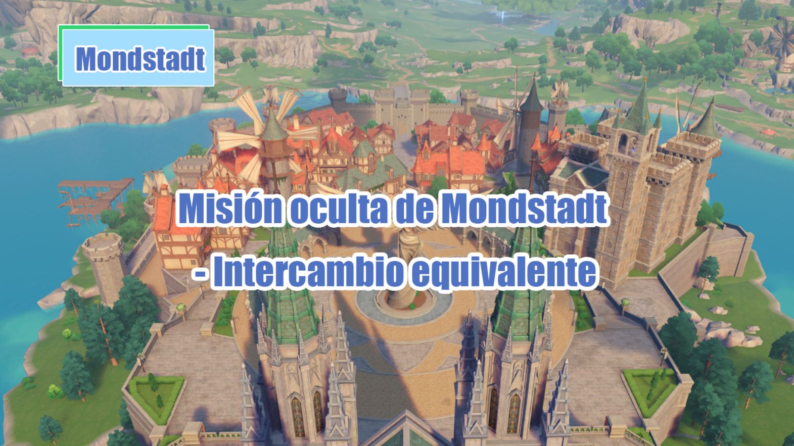 Misión oculta de Mondstadt - Intercambio equivalente Genshin Impact ...