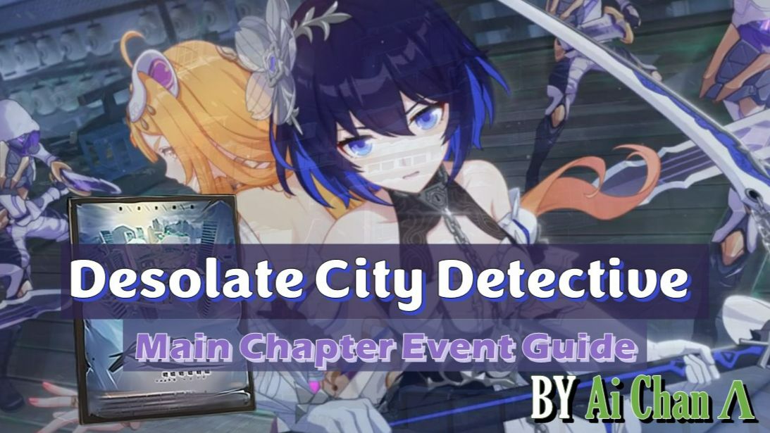 [Honkai Impact 3rd EN Beta v6.5] Main Chapter Event | Desolate City ...