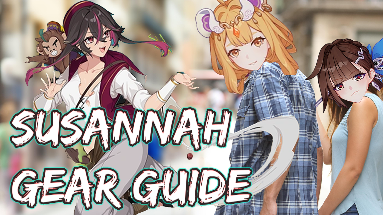 Susannah Gear Guide| It's Osu! time | Honkai Impact 3rd 6.5 Beta Honkai ...