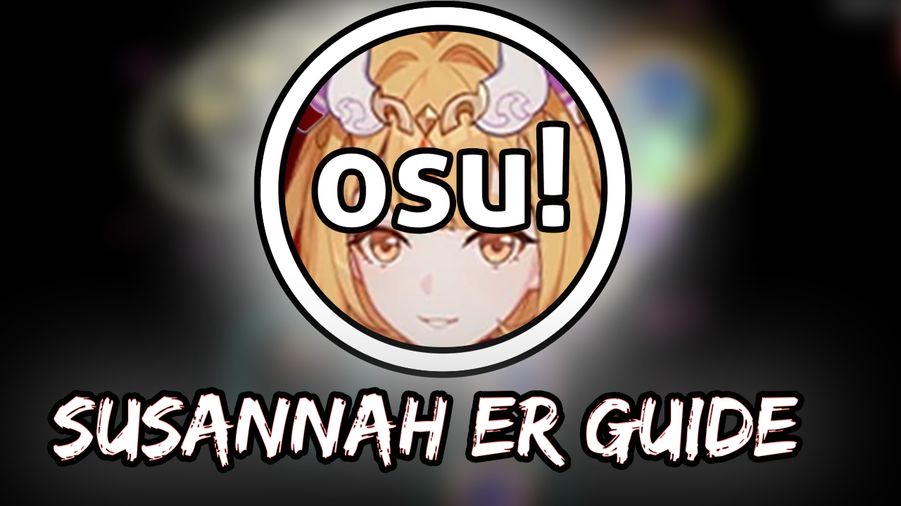 Susannah Elysian Realm Guide| More Osu! | Honkai Impact 3rd 6.5 Beta Honkai Impact 3rd | HoYoLAB