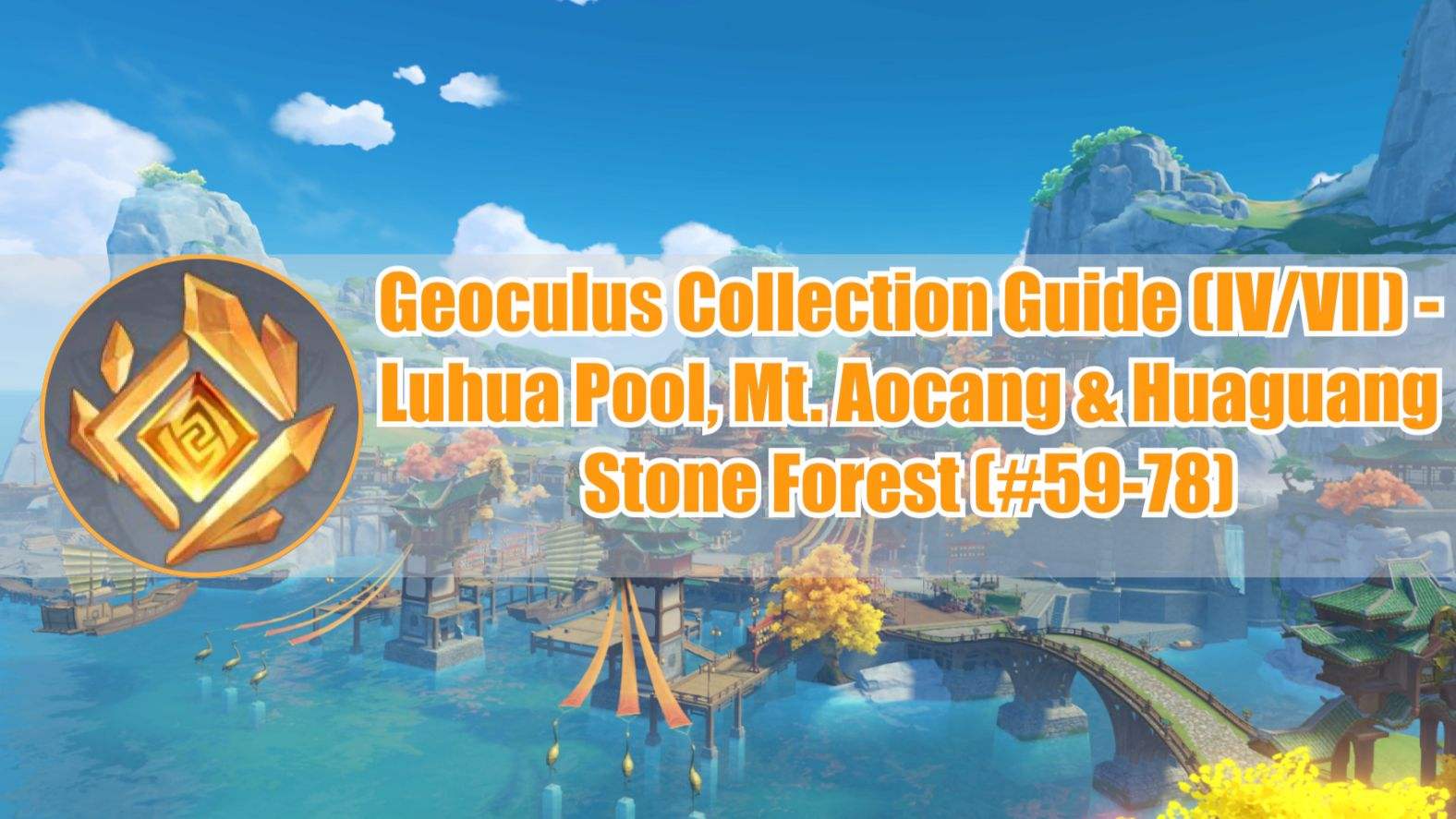 Geoculus Collection Guide Compilation Genshin Impact | HoYoLAB