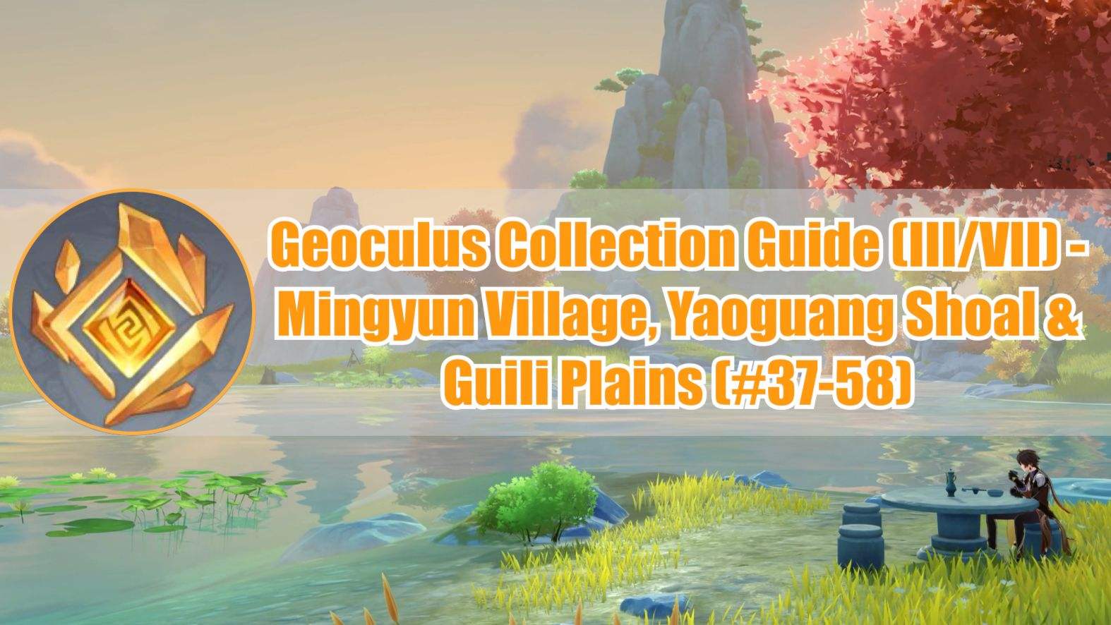 Geoculus Collection Guide Compilation Genshin Impact | HoYoLAB
