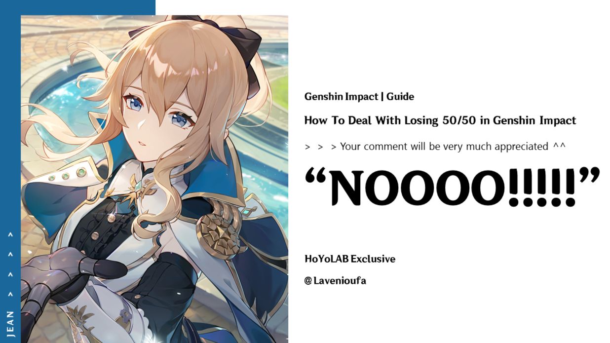 How to Deal With Losing 50/50 in Genshin Impact Genshin Impact | HoYoLAB