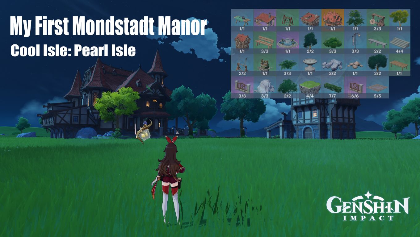 My First Mondstadt Manor - Cool Isle: Pearl Isle {39361593685} Genshin ...