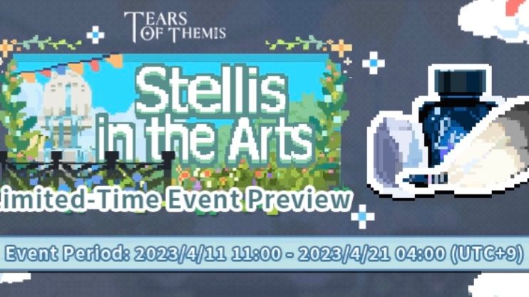 「Stellis in the Arts」Illustrations HD Edits + Solutions Tears of Themis ...