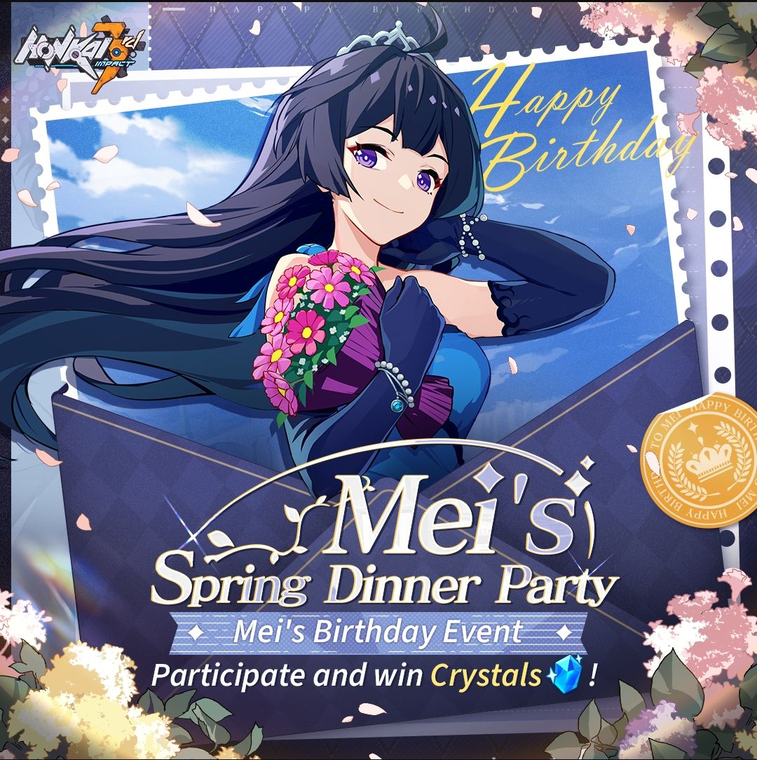happy birthday mei 🎉 Honkai Impact 3rd | HoYoLAB