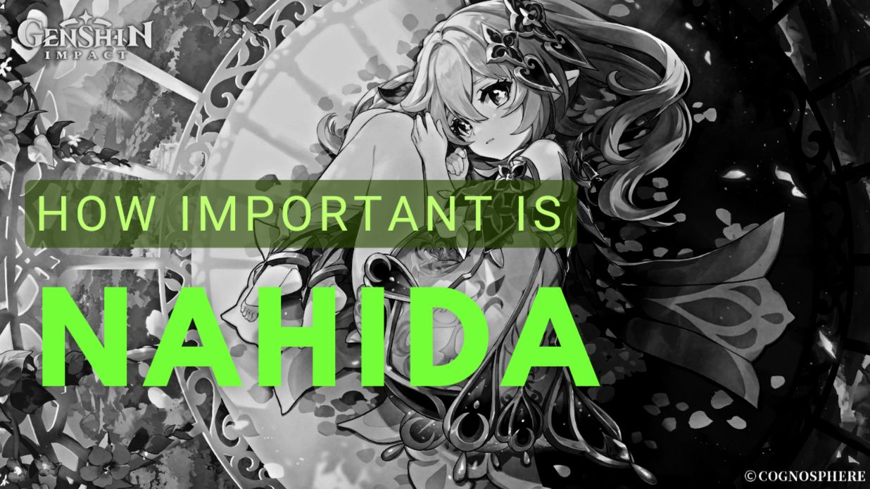 Nahida: Brief guide & Pull Value Genshin Impact | HoYoLAB