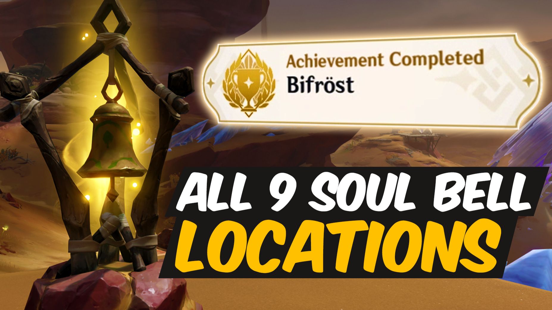 BIFROST Hidden Achievement All 9 Soul Bell Locations | Genshin Impact 3.6 Genshin Impact | HoYoLAB