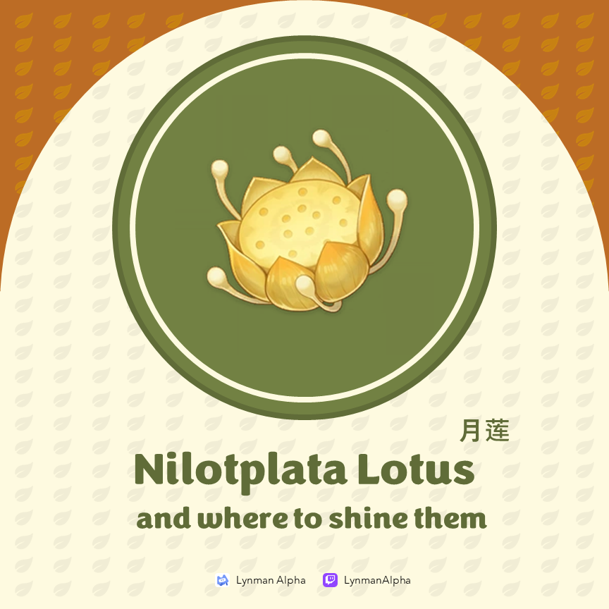 Nilotpala Lotus | Material Collection Guide [v3.6] Genshin Impact | HoYoLAB
