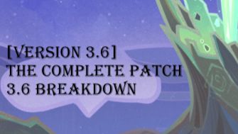 [Version 3.6] The Complete Patch 3.6 Breakdown. Primogem Codes, Chest Exploration, and New ...