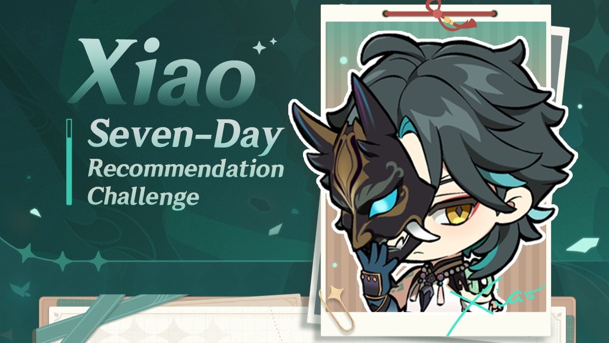 7-Day Xiao Recommendation Challenge | Day 1: When did you start liking ...