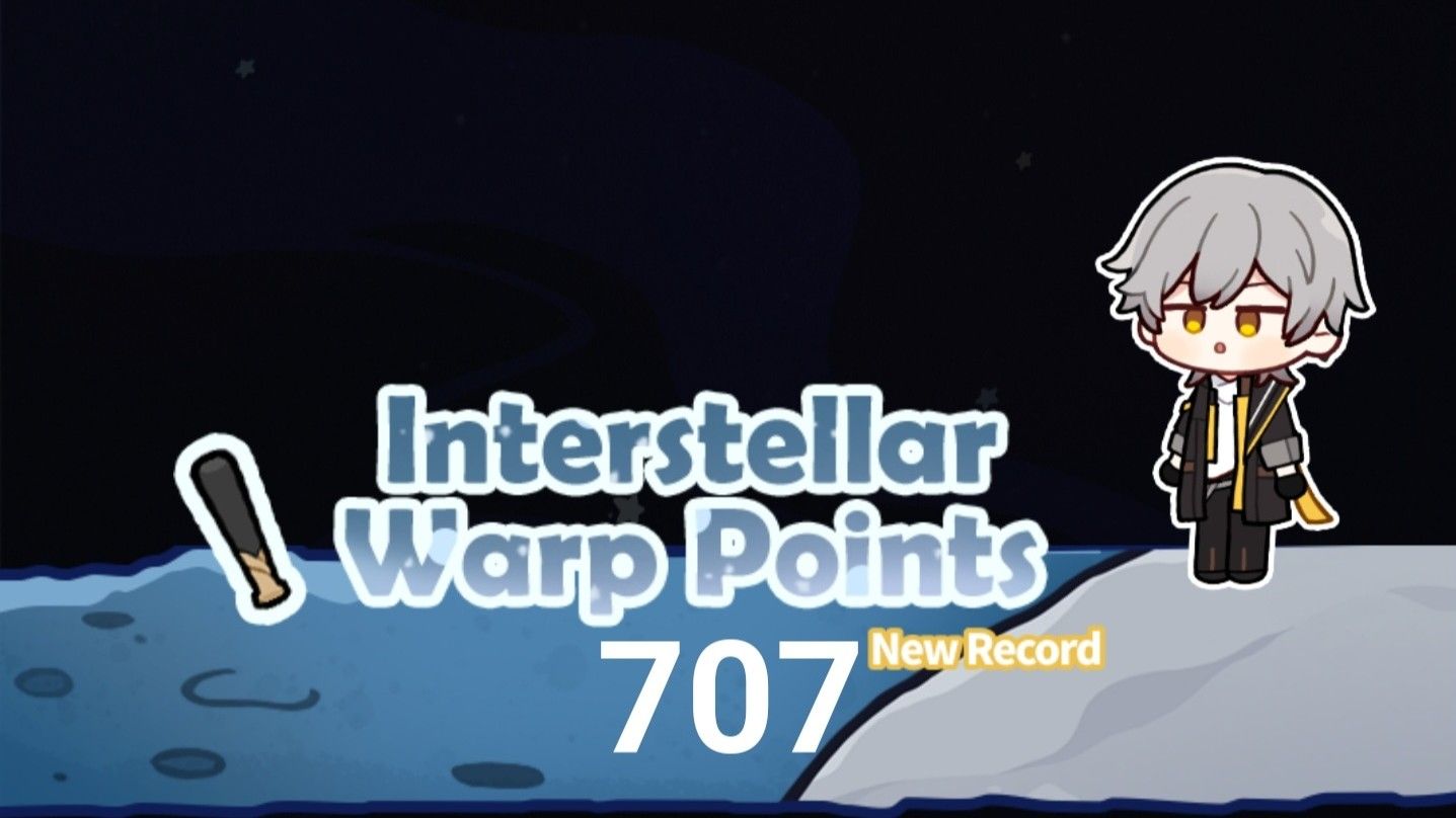 New High Score - Interstellar Warp! Honkai: Star Rail | HoYoLAB