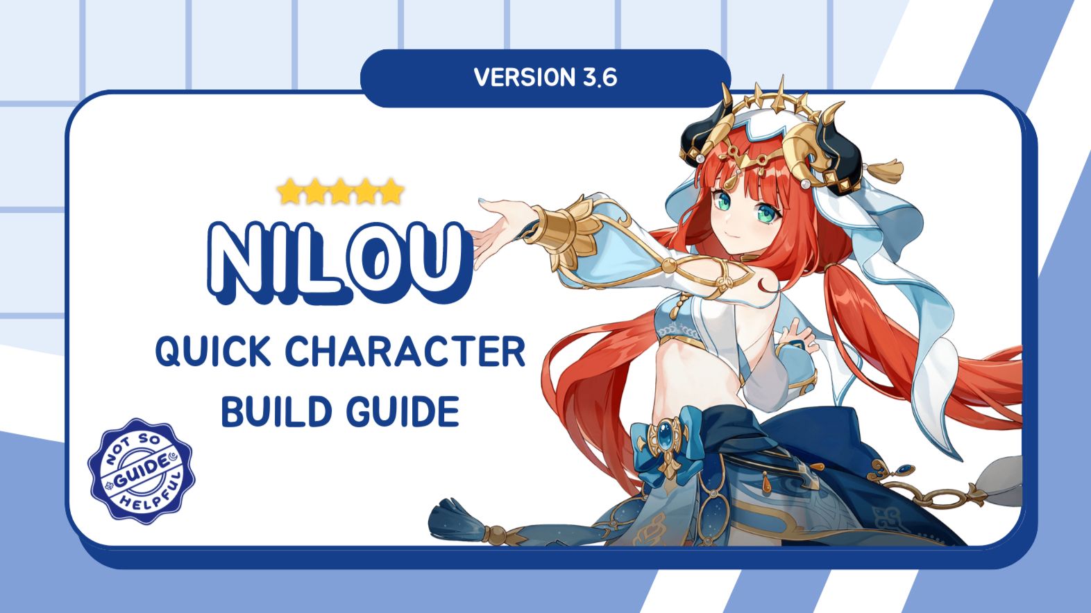 Ver 3.6 | A Not-So Helpful Guide on Building the Lead Dancer NILOU ...