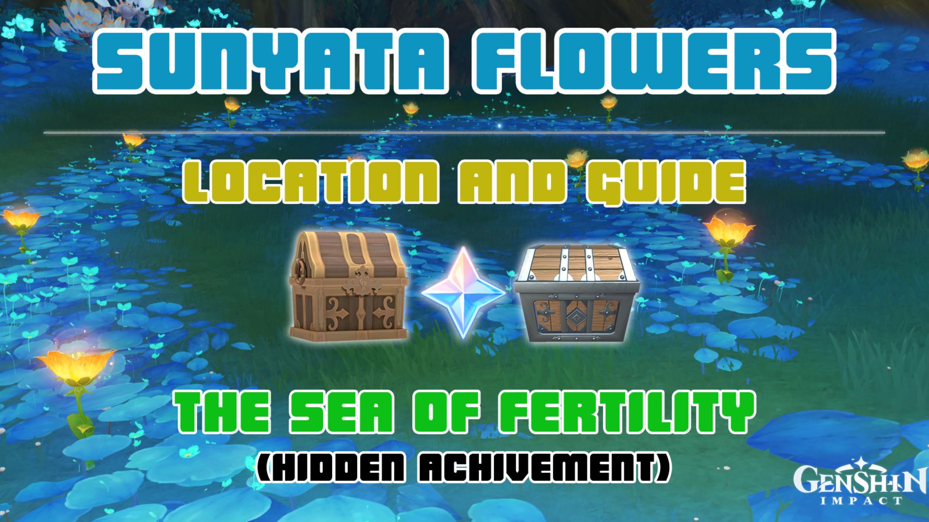 Sunyata Flowers | Location and Guide | The Sea of Feritility - Hidden ...