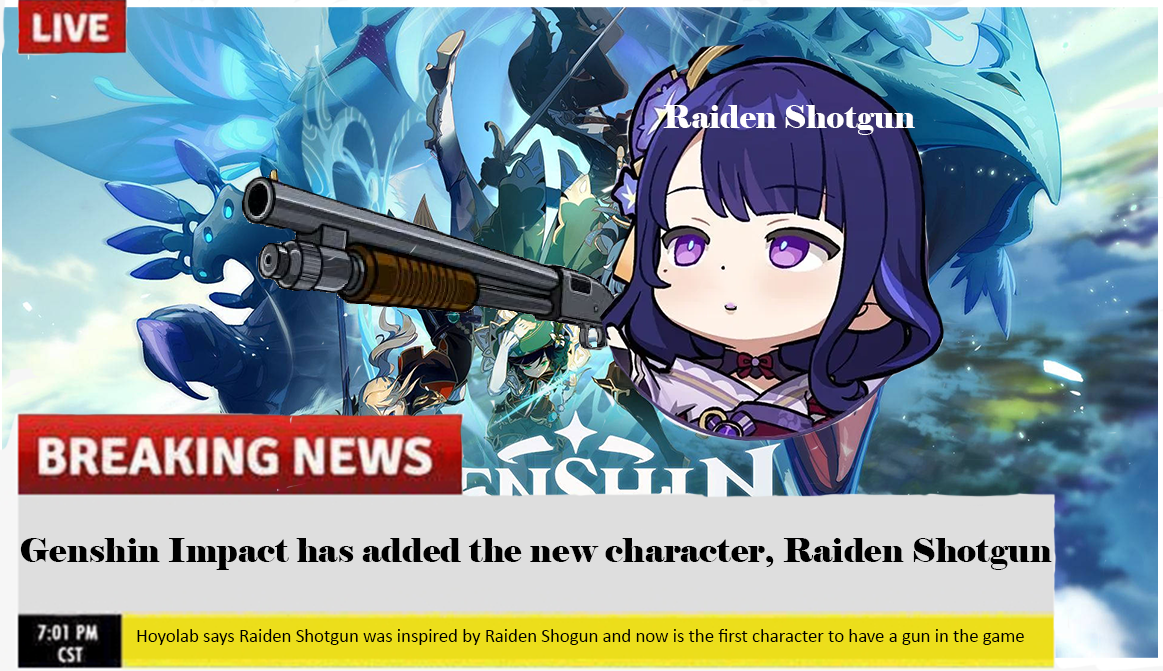 New Raiden Shotgun??? Genshin Impact | HoYoLAB