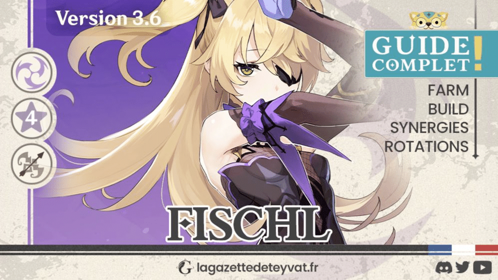 [Guide pour la version 3.6] Fischl ― Farm, build, synergies, rotations Genshin Impact | HoYoLAB