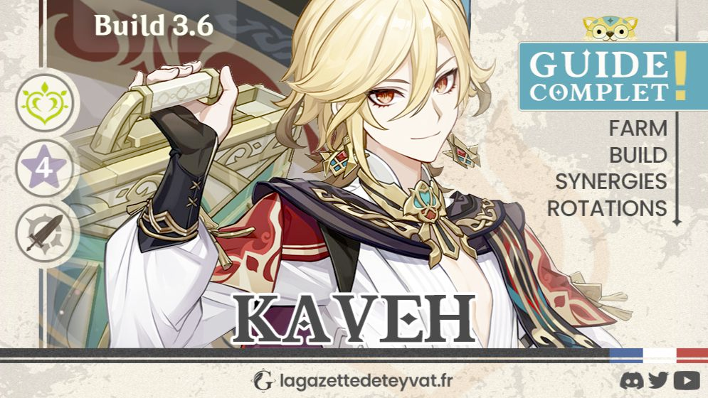 [Guide pour la version 3.6] Kaveh ― Farm, build, synergies, rotations Genshin Impact | HoYoLAB