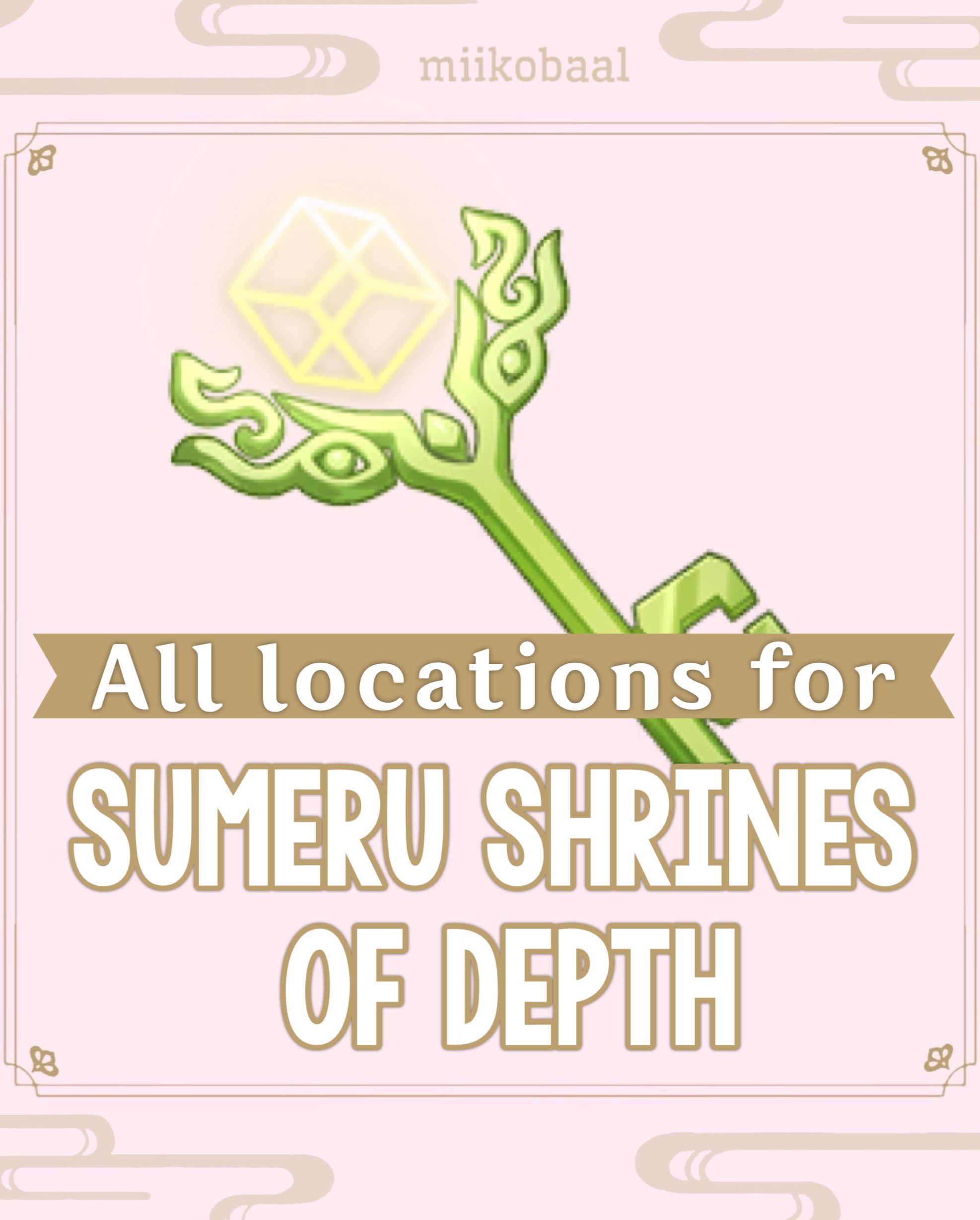 [3.6] Sumeru Shrines of Depth locations Genshin Impact | HoYoLAB