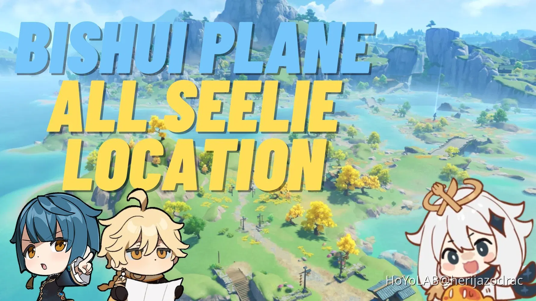 Bishui plane all seelies location Genshin Impact | HoYoLAB