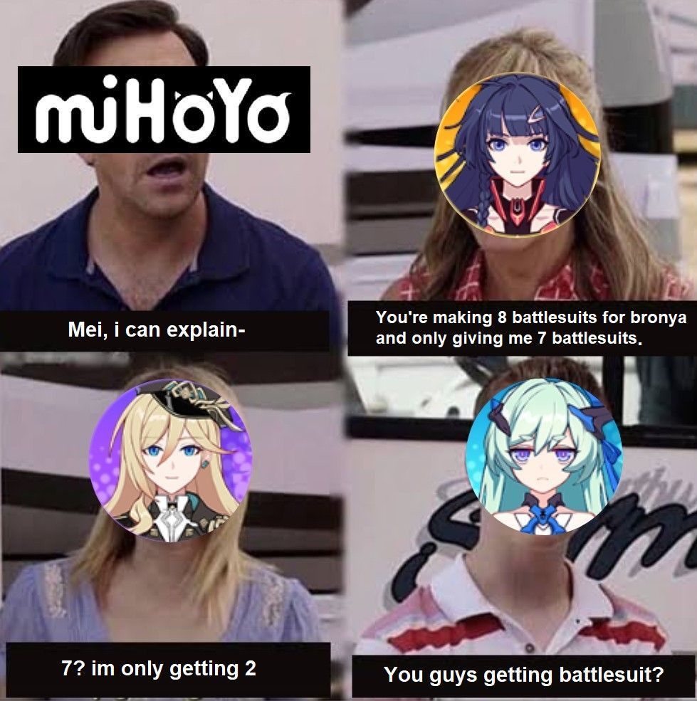 Here’s some memes I found on google Honkai Impact 3rd | HoYoLAB
