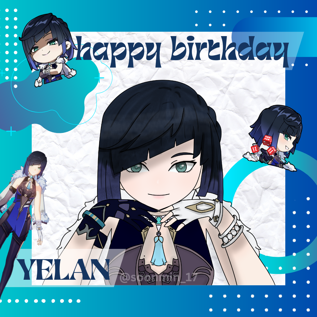 Happy Birthday Yelan! Genshin Impact | HoYoLAB