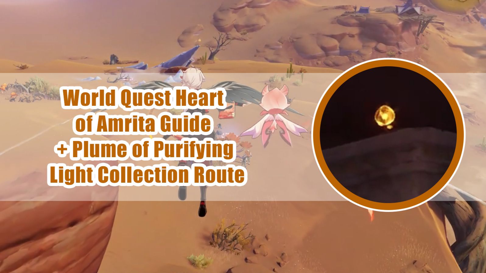 World Quest Heart of Amrita Guide + Plume of Purifying Light Collection ...