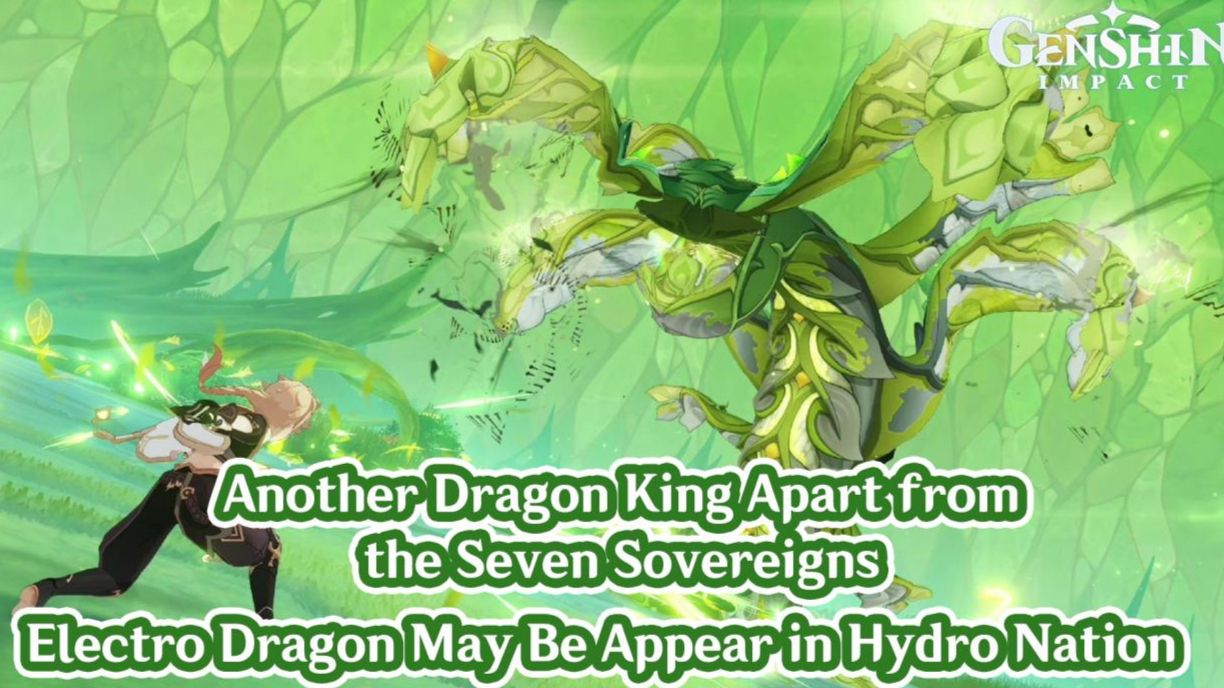 Another Dragon King Apart from the Seven Sovereigns Electro Dragon May ...