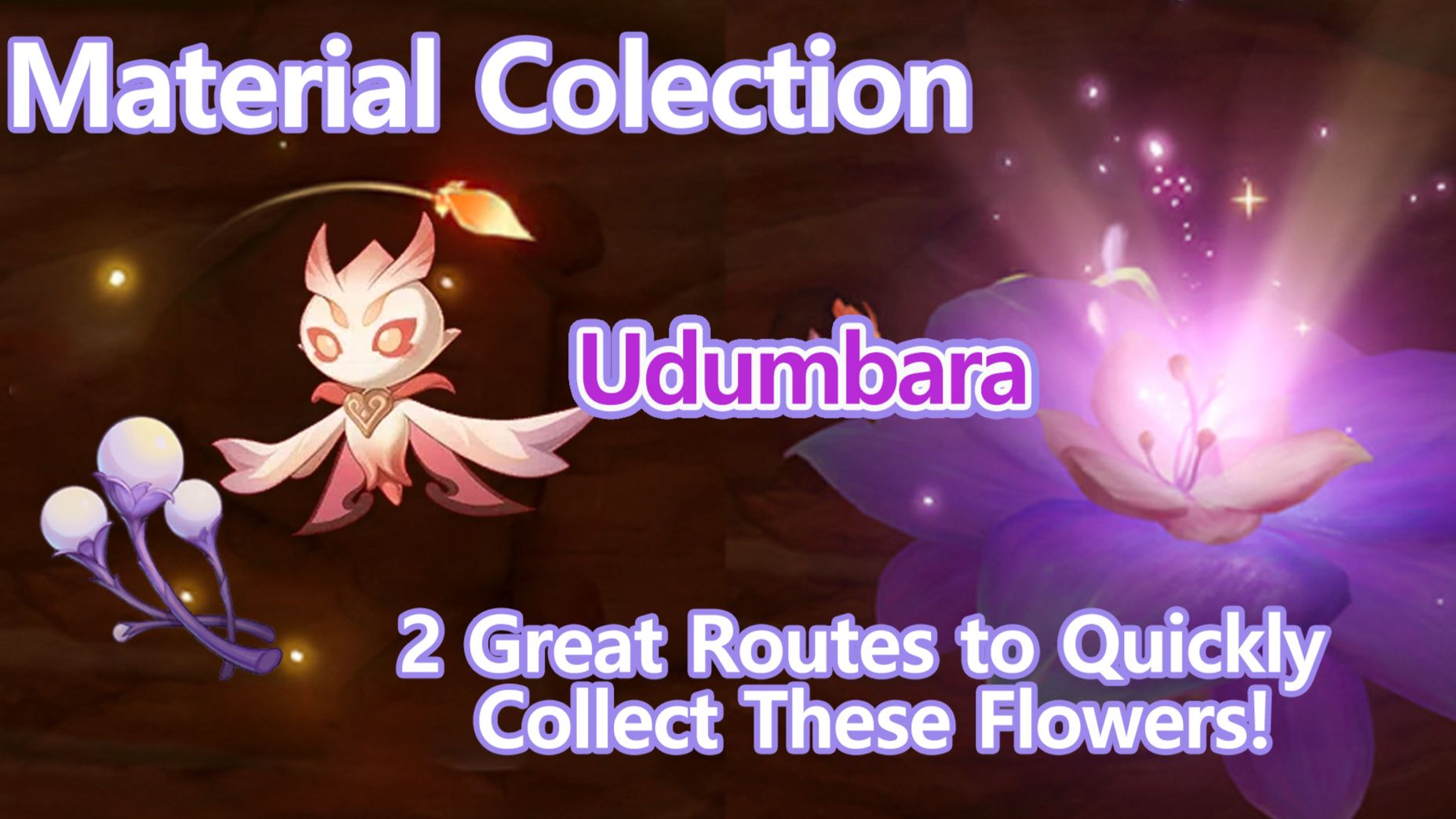 【V3.6】Material Colection | Udumbara | 2 Great Routes to Quickly Collect ...