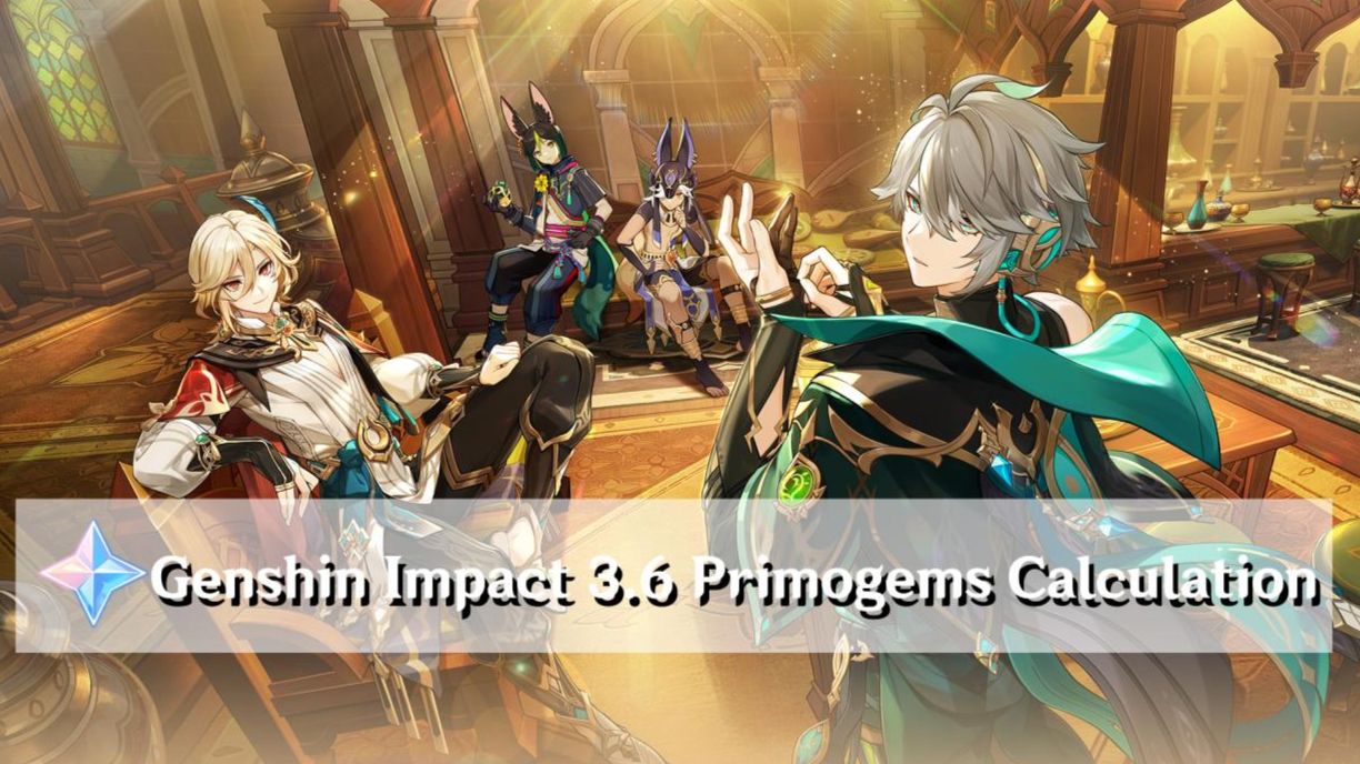 Genshin Impact 3.6 Primogems Calculation Genshin Impact | HoYoLAB