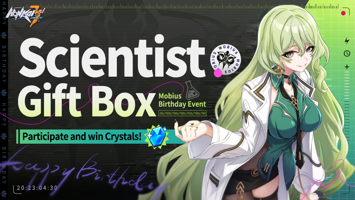 Scientist Gift Box Mobius Birthday Event | HoYoLAB